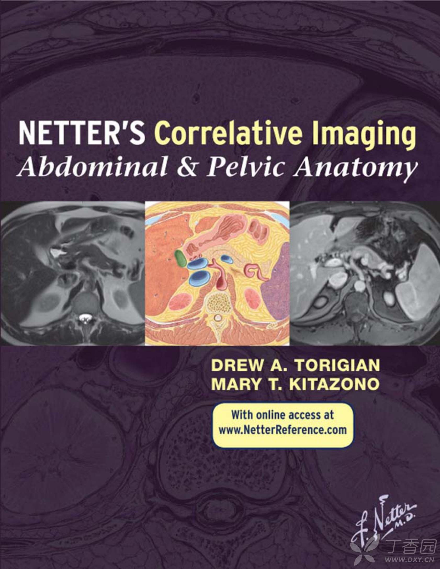 Netter's Correlative Imaging - Abdominal and Pelvic Anatomy 奈特影像-腹部与盆腔 ...